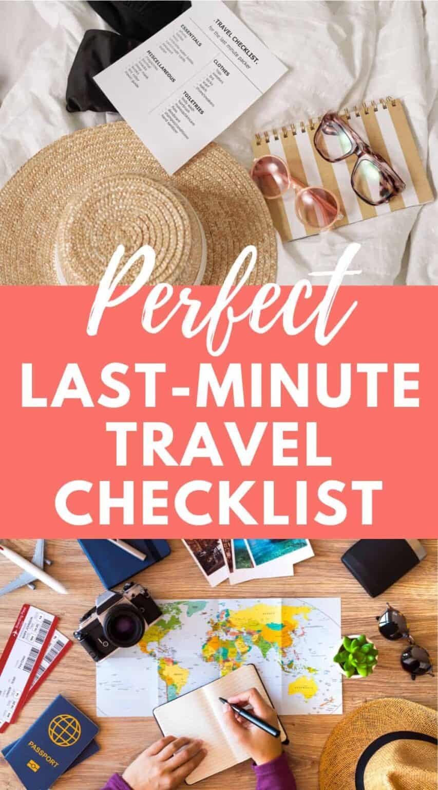 Last-Minute Travel Checklist: Your Quick Departure Guide